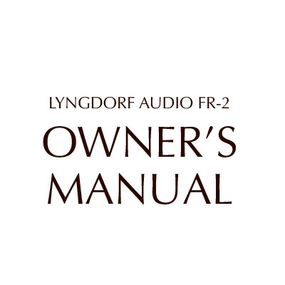 FR-2 Owner's manual - Lyngdorf Audio